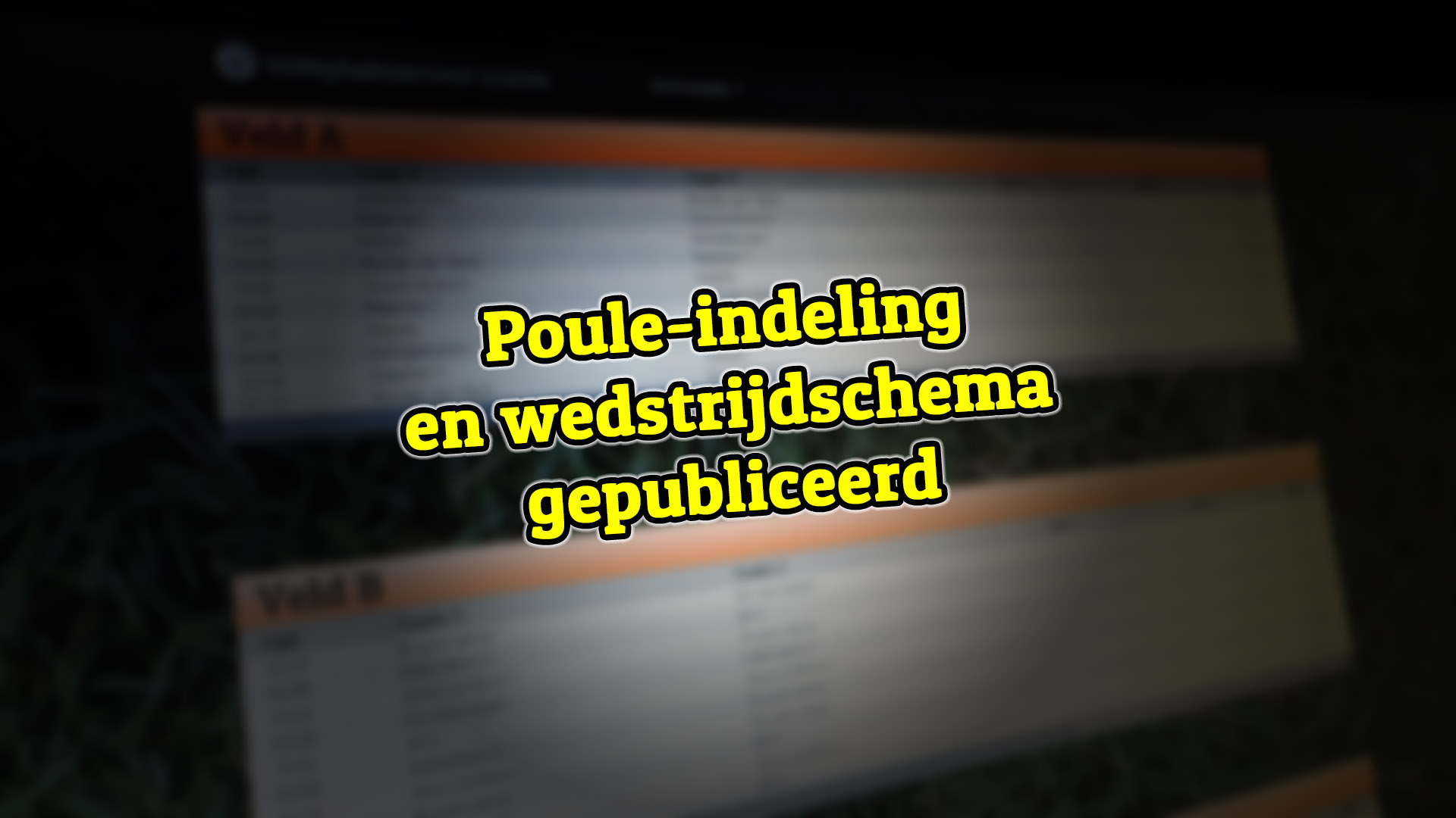 Poule-indeling en wedstrijdschema gepubliceerd – Stichting Aigenwies